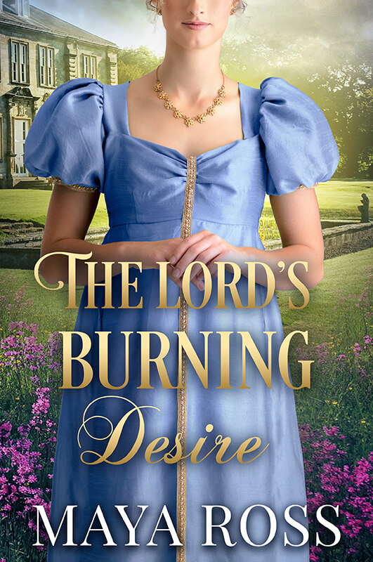 The Lord's Burning Desire by Maya Ross | Goodreads