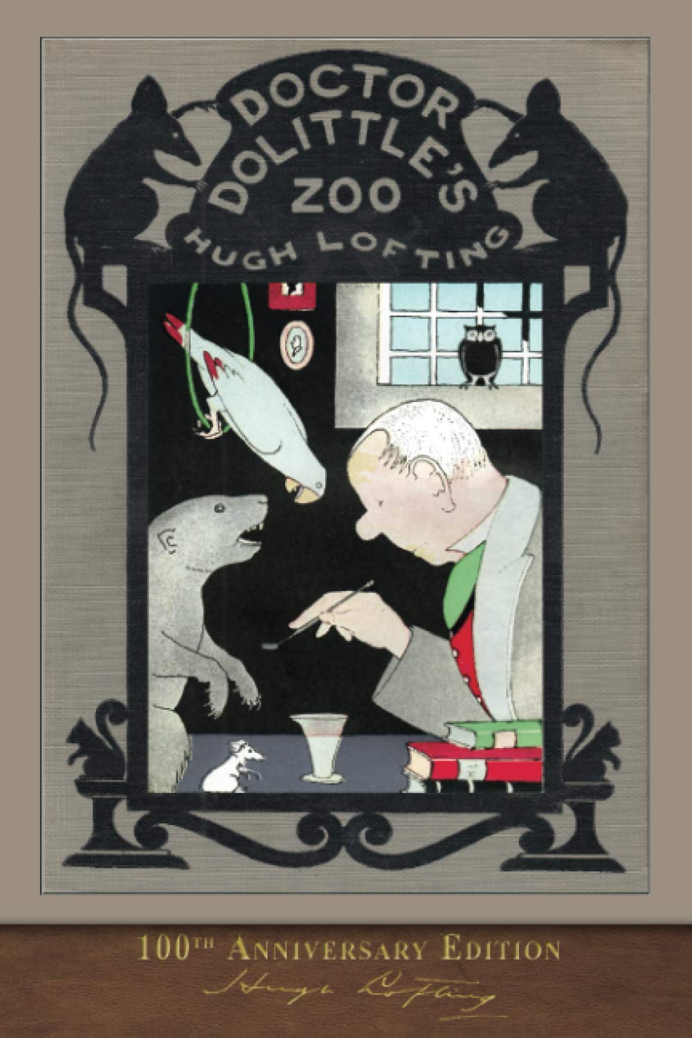 Doctor Dolittle's Zoo (100th Anniversary Edition): Illustrated by the ...