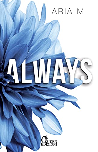 Always by Aria M. | Goodreads