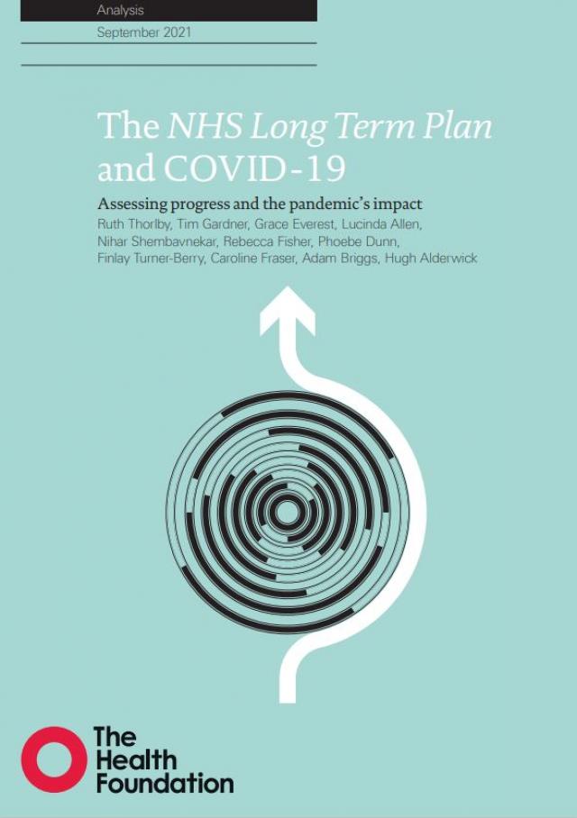 The NHS Long Term Plan and COVID-19 by Ruth Thorlby | Goodreads