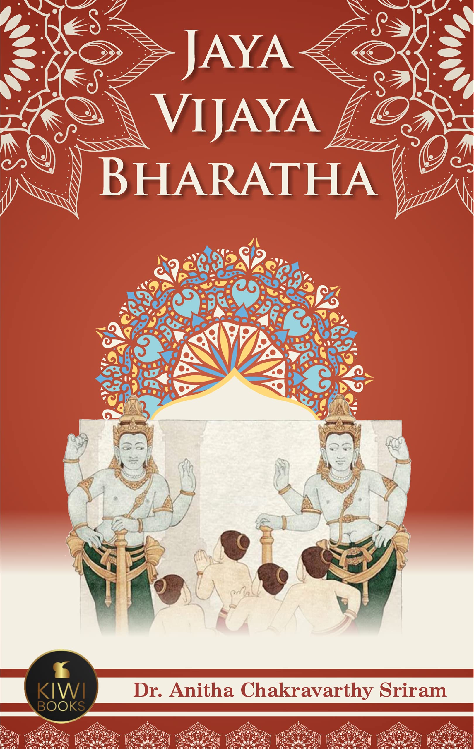 Jaya Vijaya Bharatha by Anitha Chakravarthy Sriram | Goodreads
