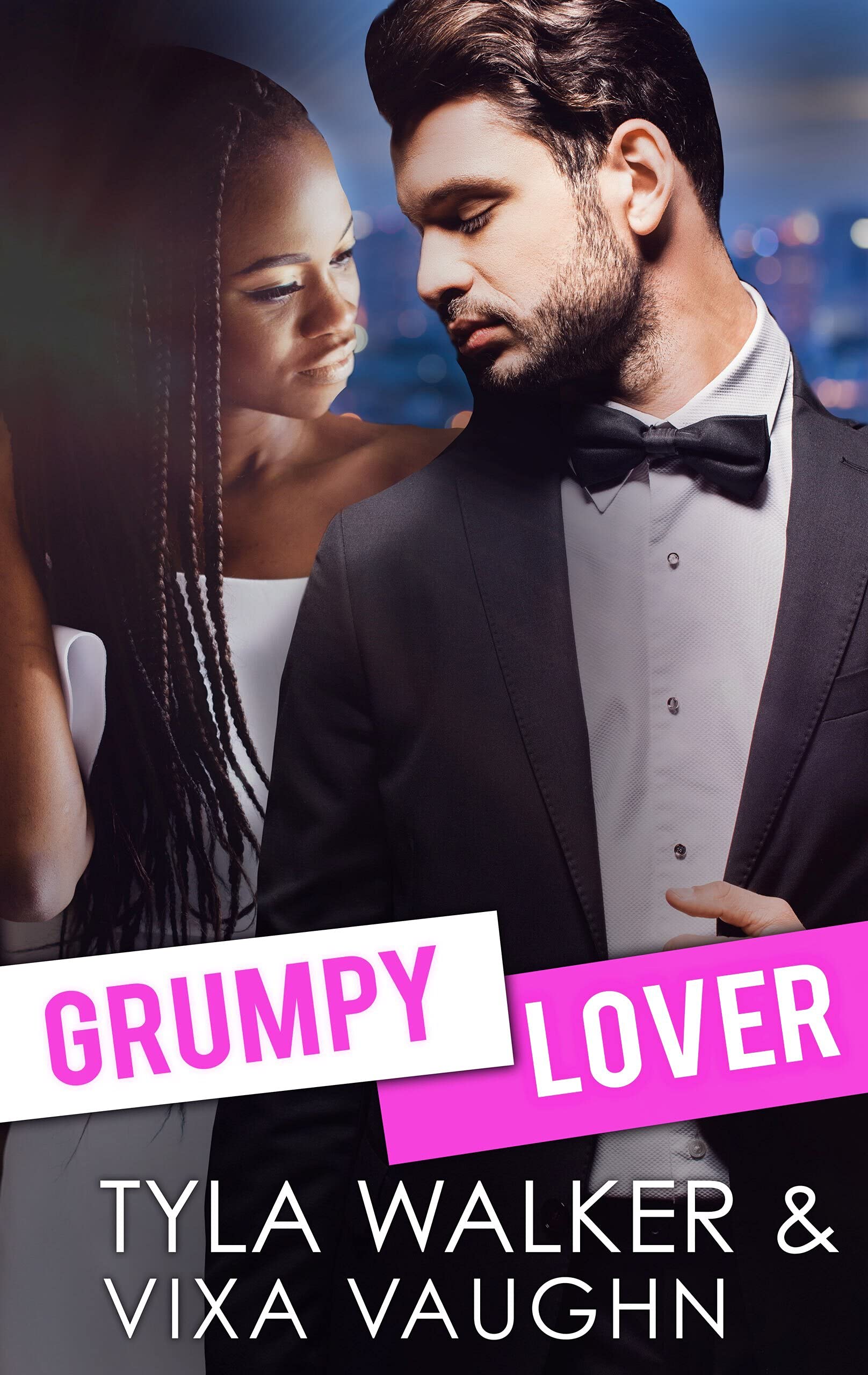 Grumpy Lover: A BWWM Romance by Tyla Walker | Goodreads