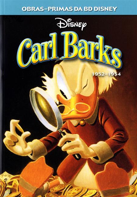 Carl Barks 1952-1954 (Obras-Primas da BD Disney #9) by Carl Barks ...