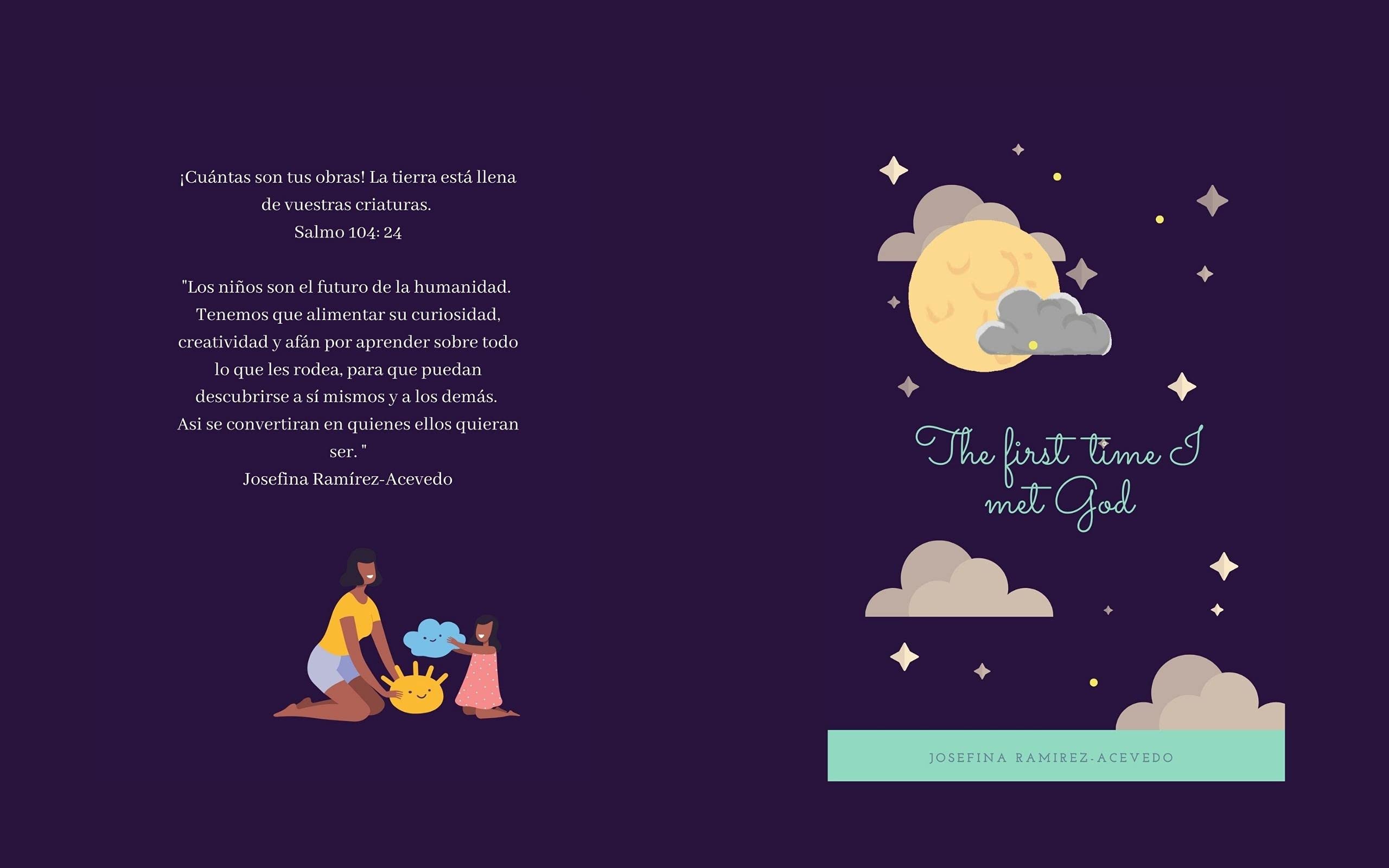 The first time I met God: La primera vez que conoci a Dios by Josefina ...