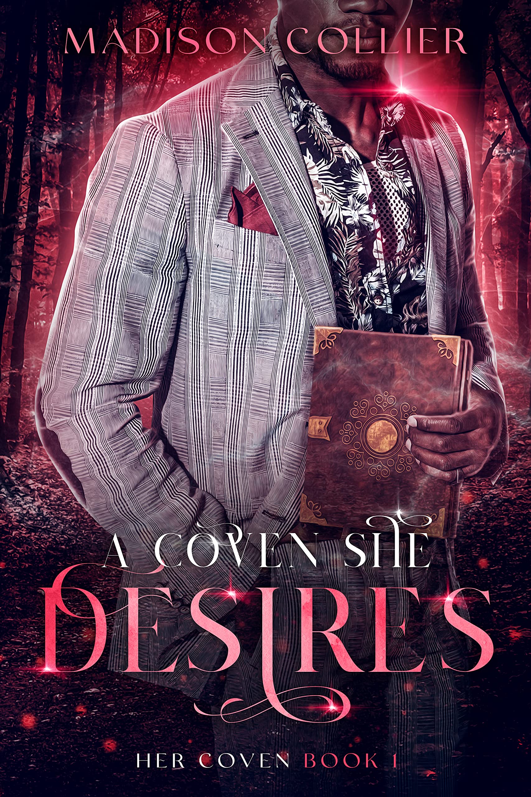 A Coven She Desires (Her Coven #1) by Madison Collier | Goodreads