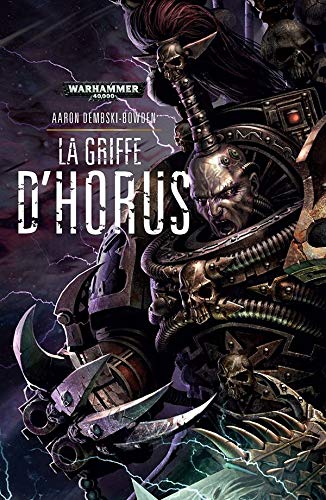 La Griffe D'Horus by Monsieur Aaron Dembski-Bowden | Goodreads