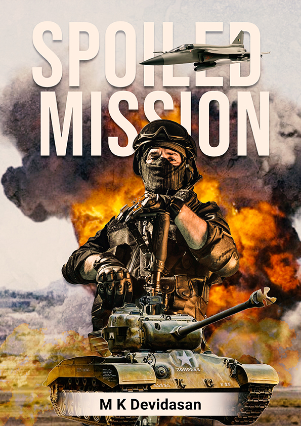 Spoiled Mission by M.K Devidasan | Goodreads