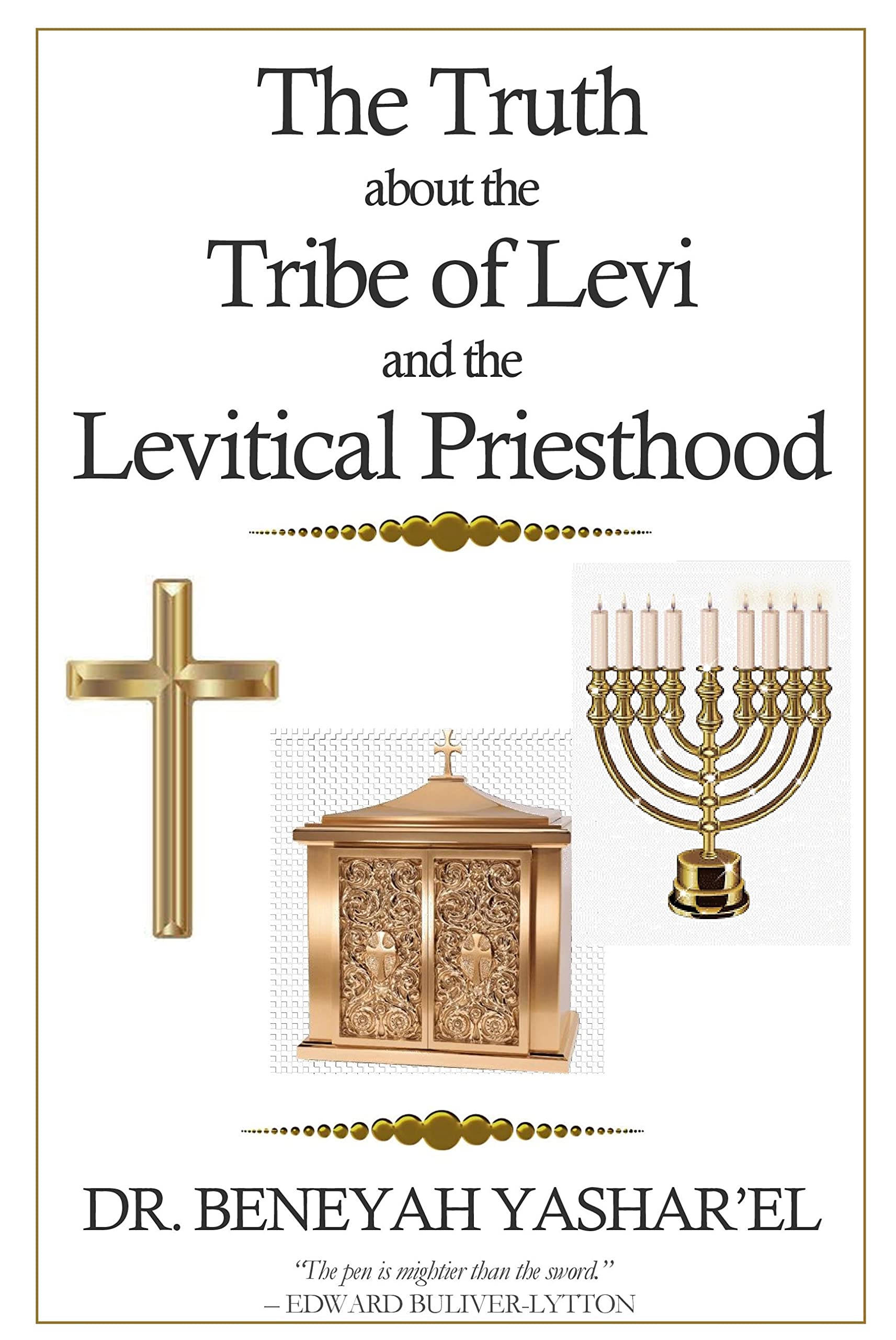 The Truth About the Tribe of Levi, The Levitical Priesthood and the ...