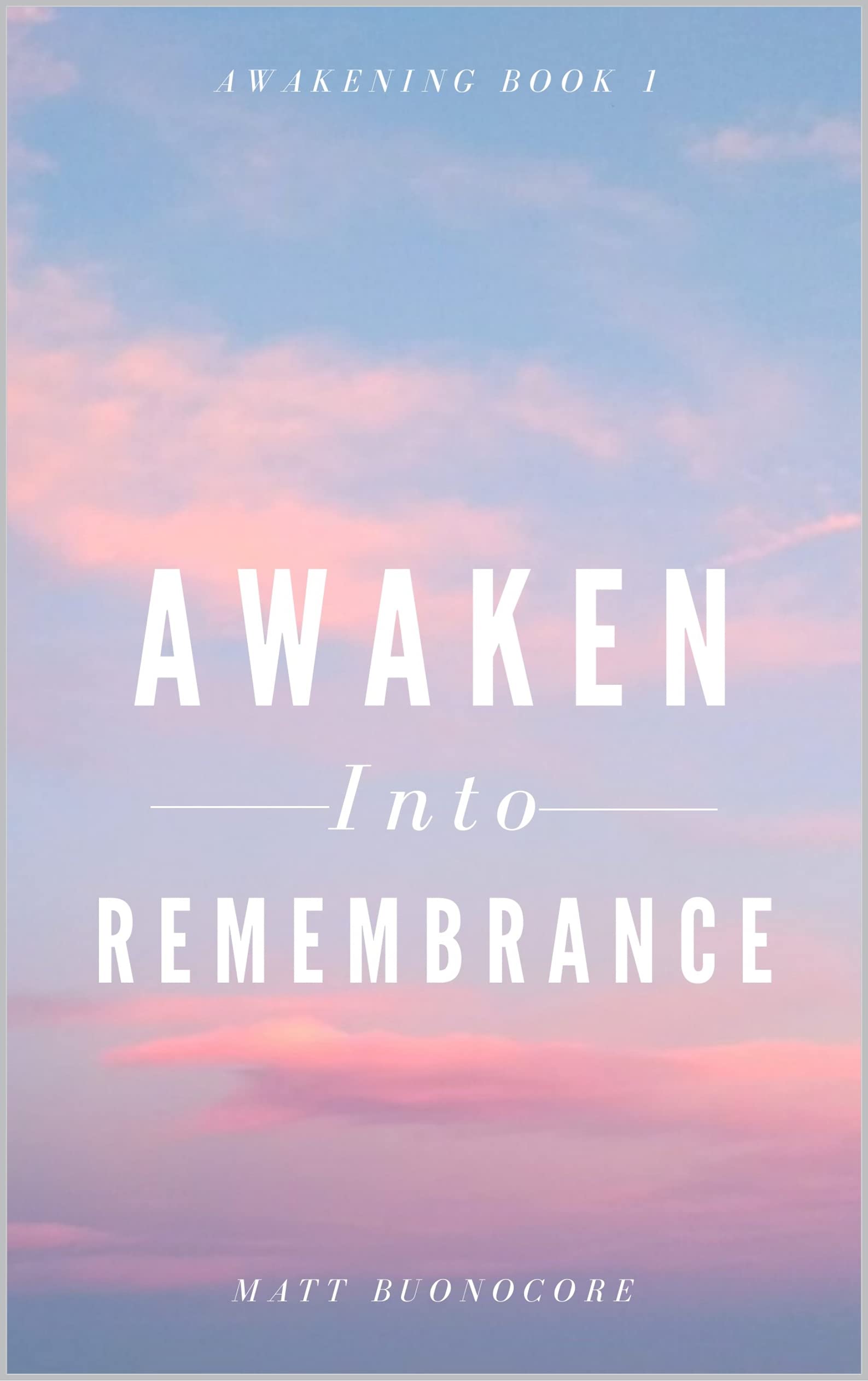 Awaken Into Remembrance: Spiritual Poems & Self Help Affirmations for ...
