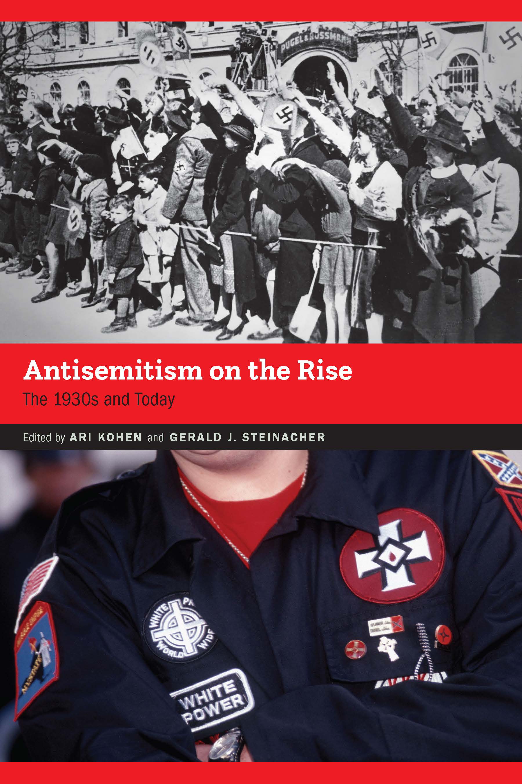 Antisemitism on the Rise: The 1930s and Today by Ari Kohen | Goodreads