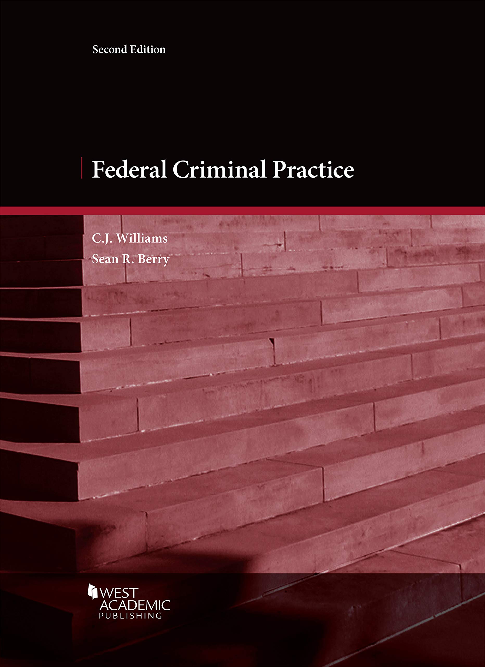 Federal Criminal Practice (Coursebook) by C. Williams | Goodreads