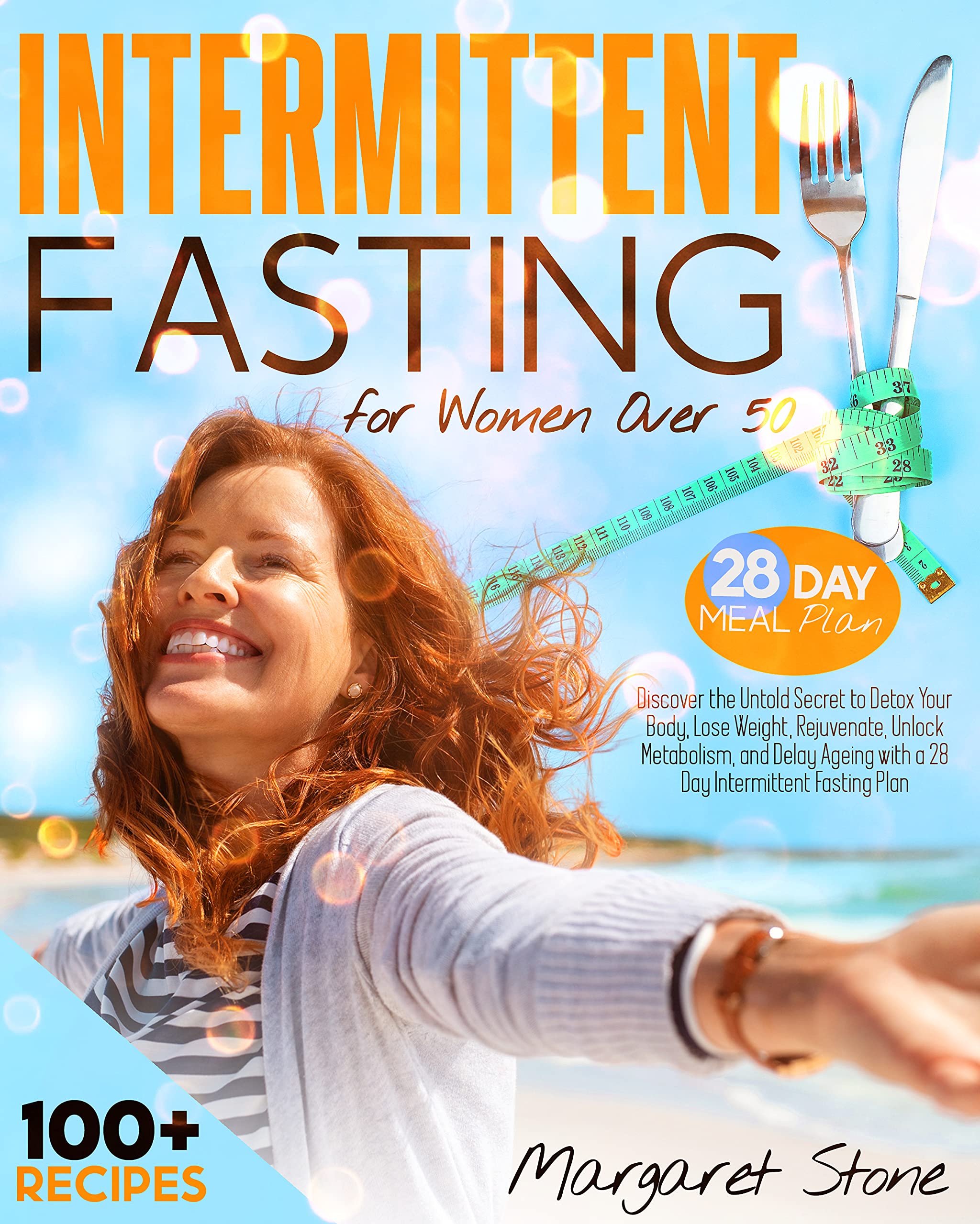 Intermittent Fasting For Women Over 50: Discover the Untold Secret to ...