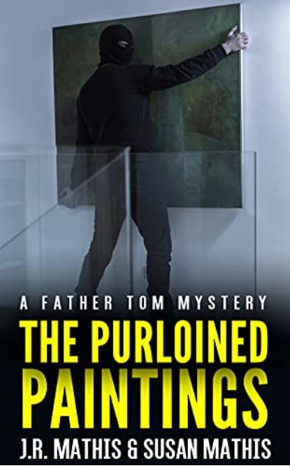 The Purloined Paintings (Father Tom #7) by J.R. Mathis | Goodreads