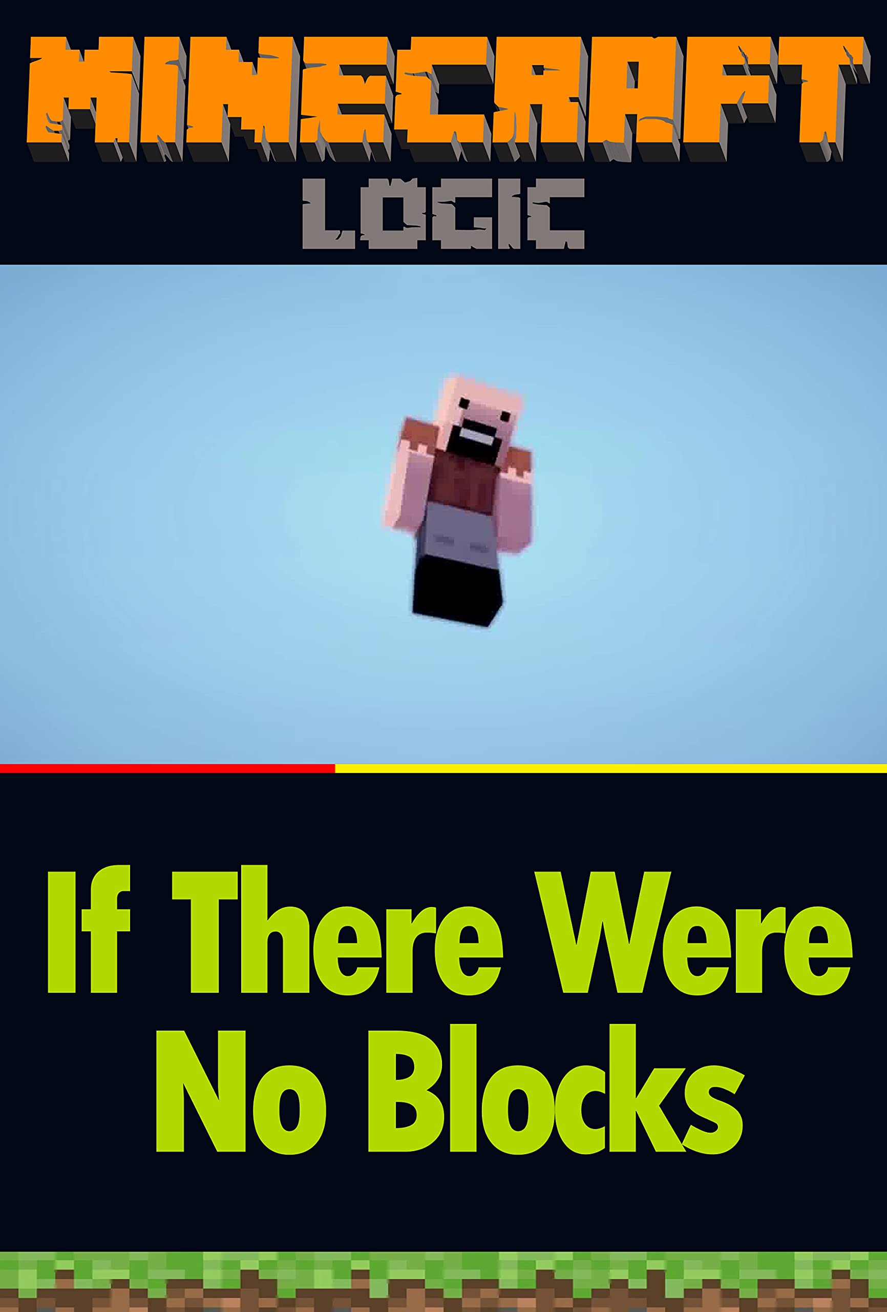 Funny Minecraft Story Comic: There Weren't Any Blocks by Laurissa ...