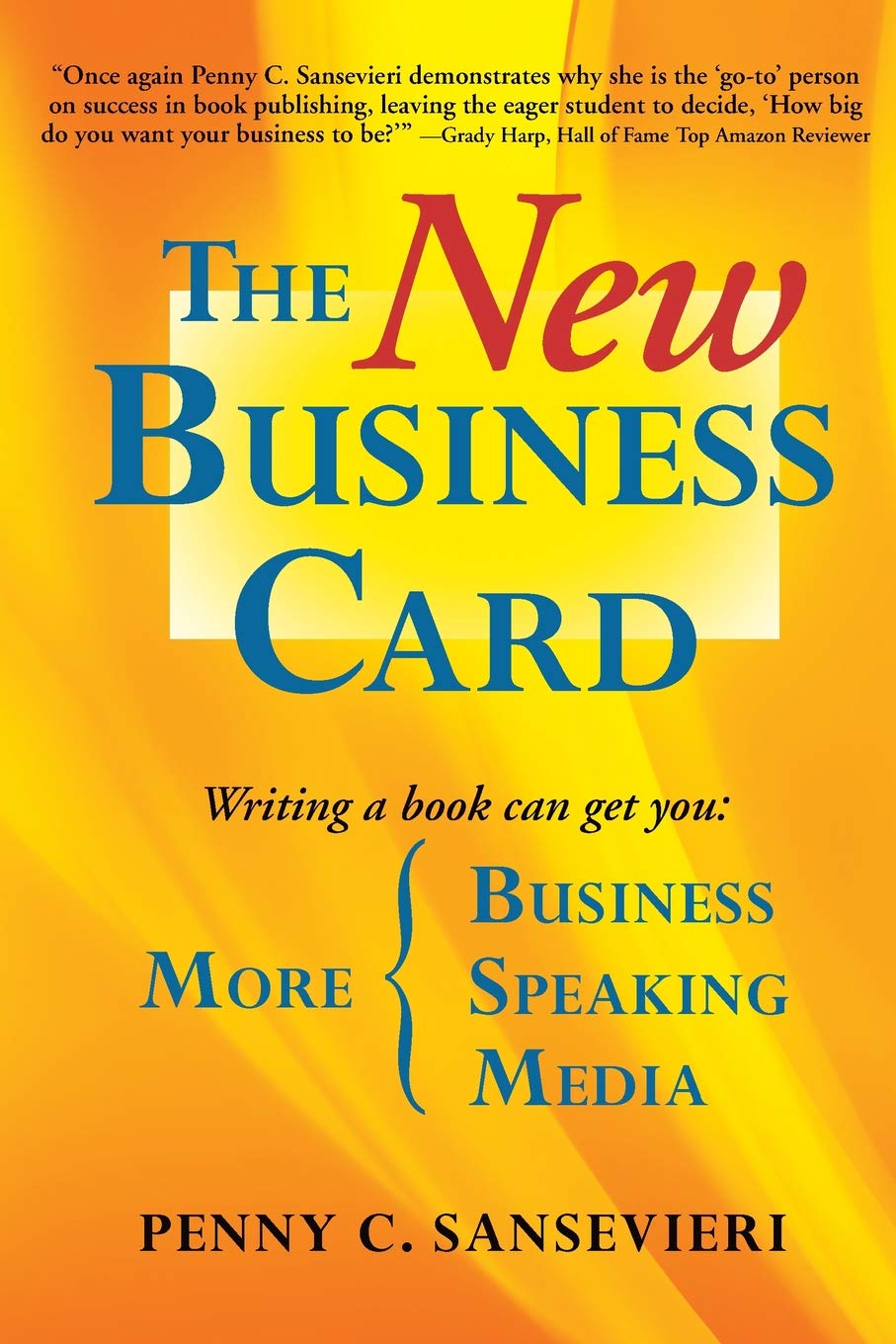 The New Business Card: Write and Publish a Book to Attract More Clients ...