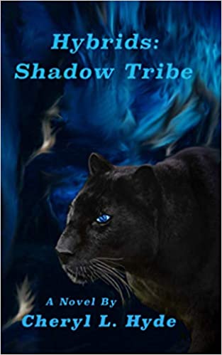 Hybrids: Shadow Tribe by Cheryl L. Hyde | Goodreads