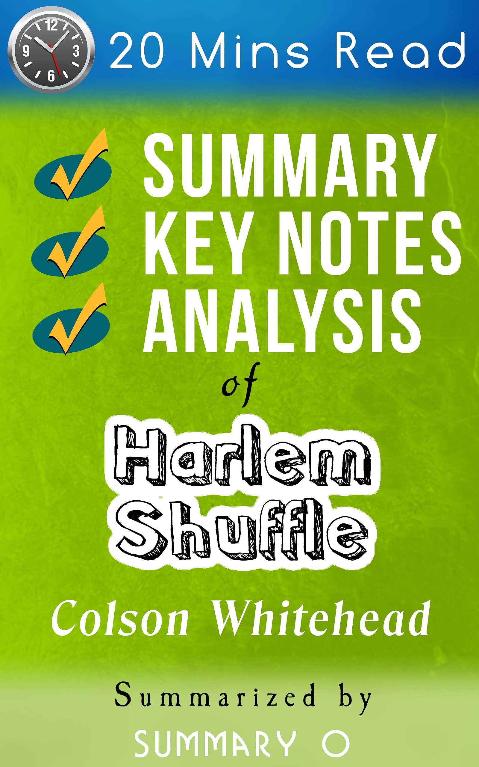 Summary of Harlem Shuffle by Colson Whitehead: Detailed Chapter-wise ...