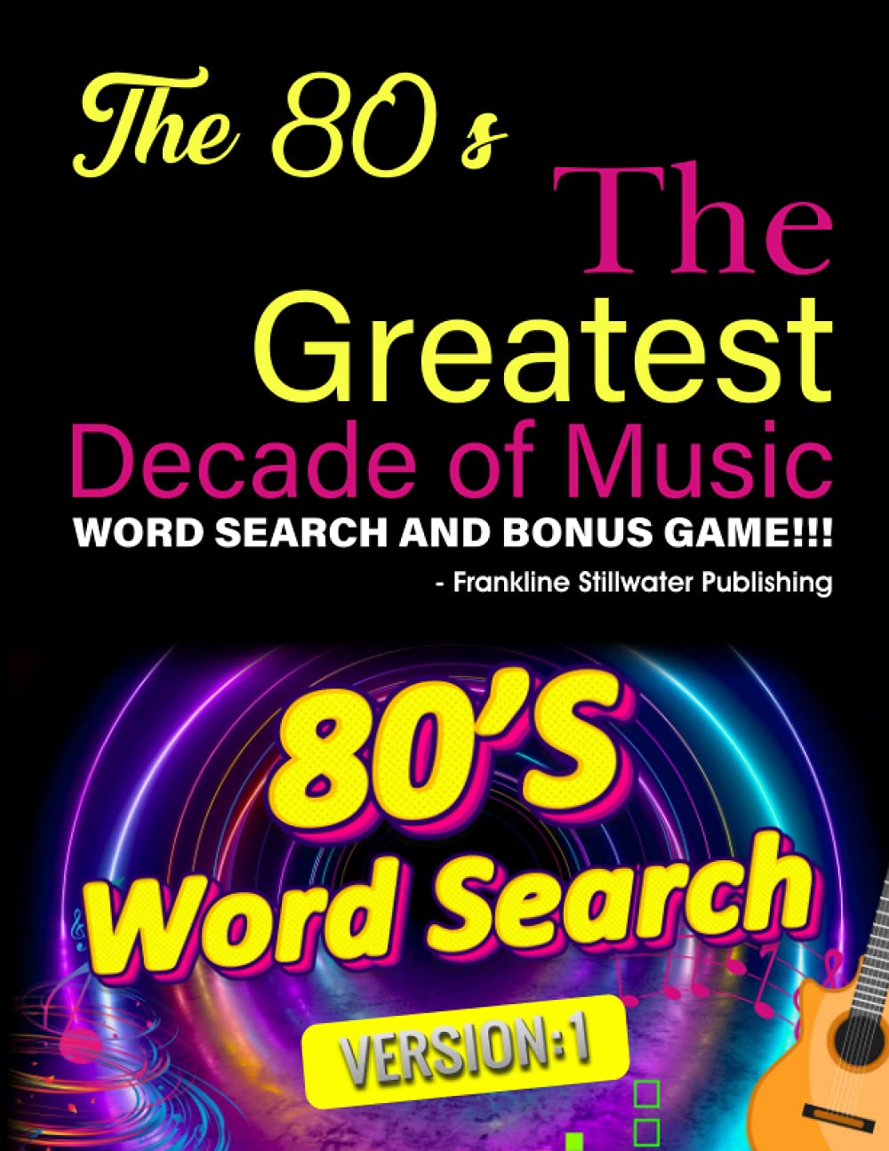 The 80 s The Greatest Decade Of Music Word Search And Bonus Game By The 80 s The Greatest Decade Of Music Word Search And Bonus Game By