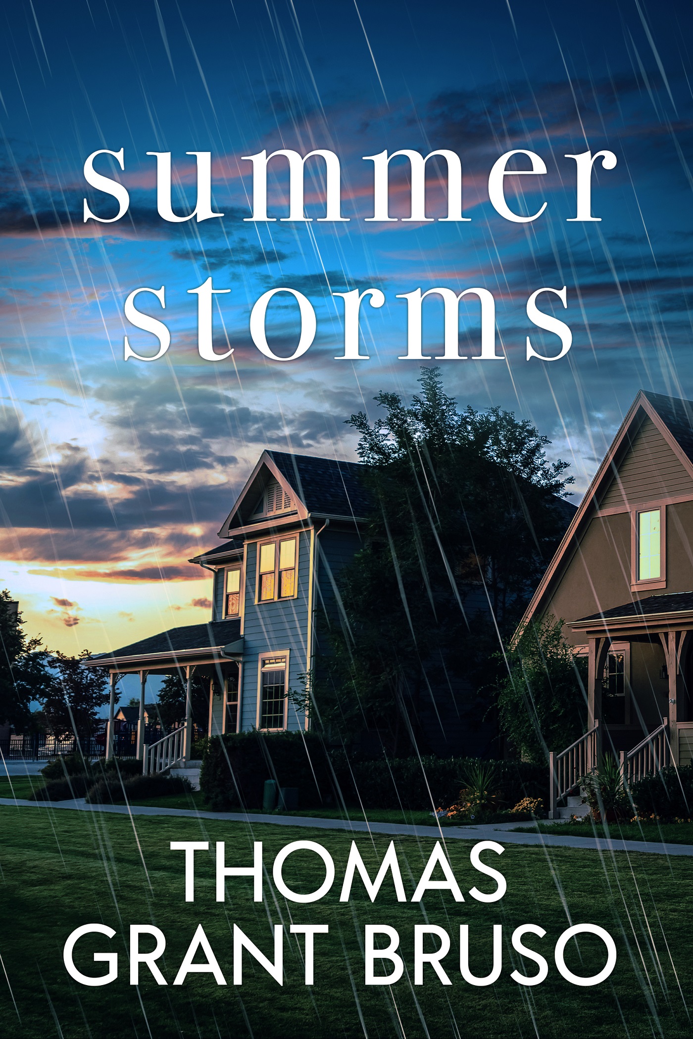 Summer Storms by Thomas Grant Bruso | Goodreads