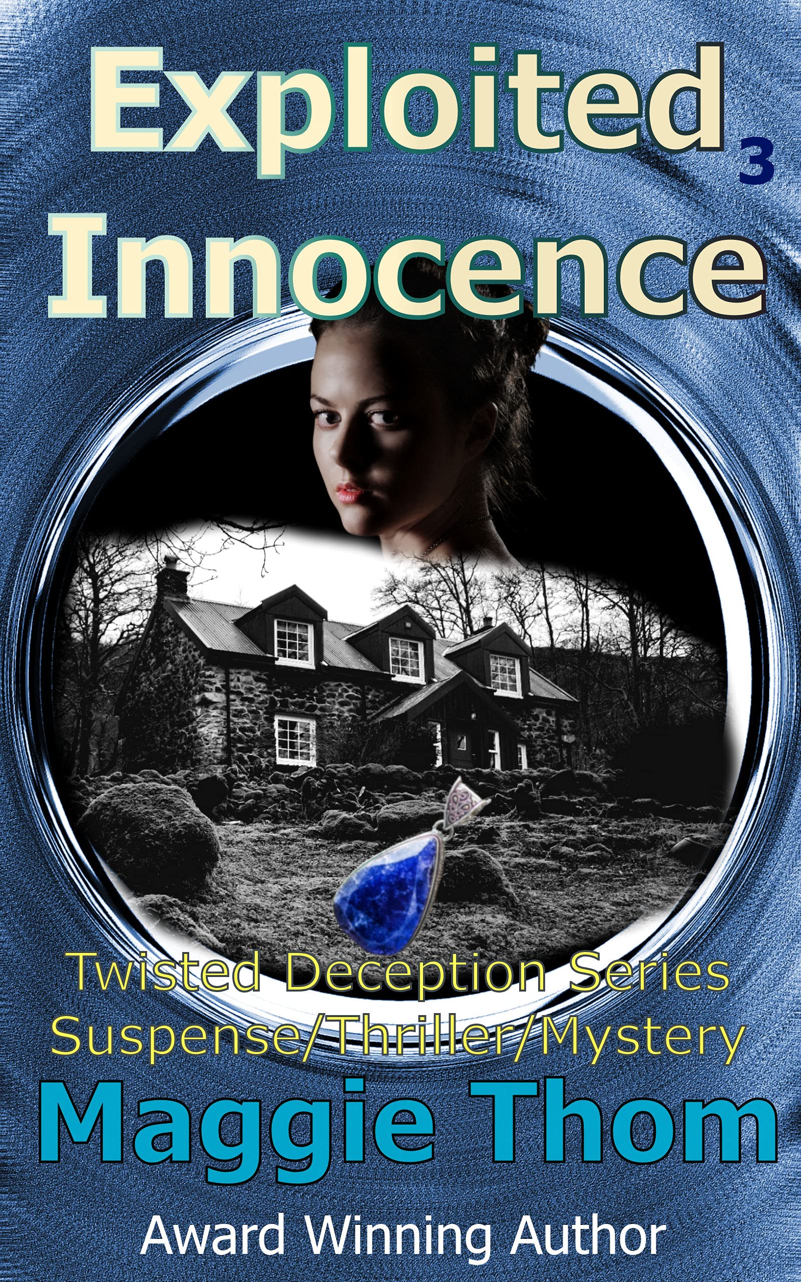 Exploited Innocence (Twisted Deception Series #3) by Maggie Thom ...