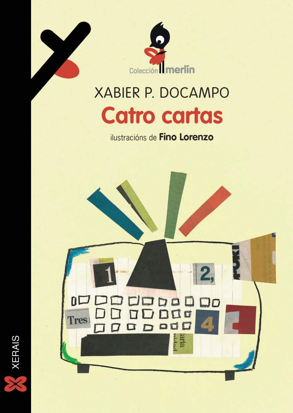 Catro Cartas By Xabier P Docampo Goodreads