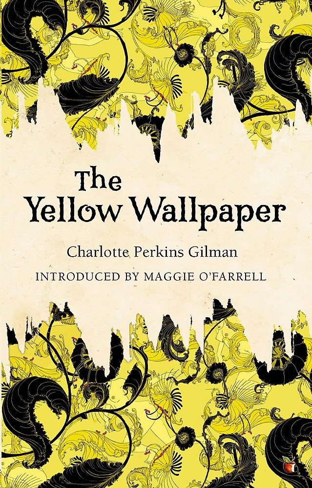 The Yellow Wallpaper by Charlotte Perkins | Goodreads