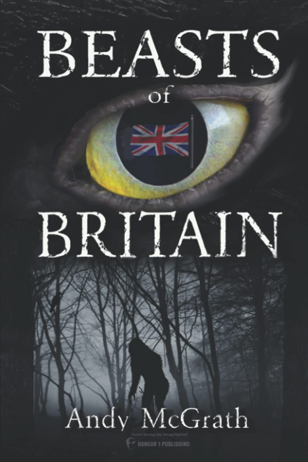 Beasts of Britain by Andy McGrath | Goodreads
