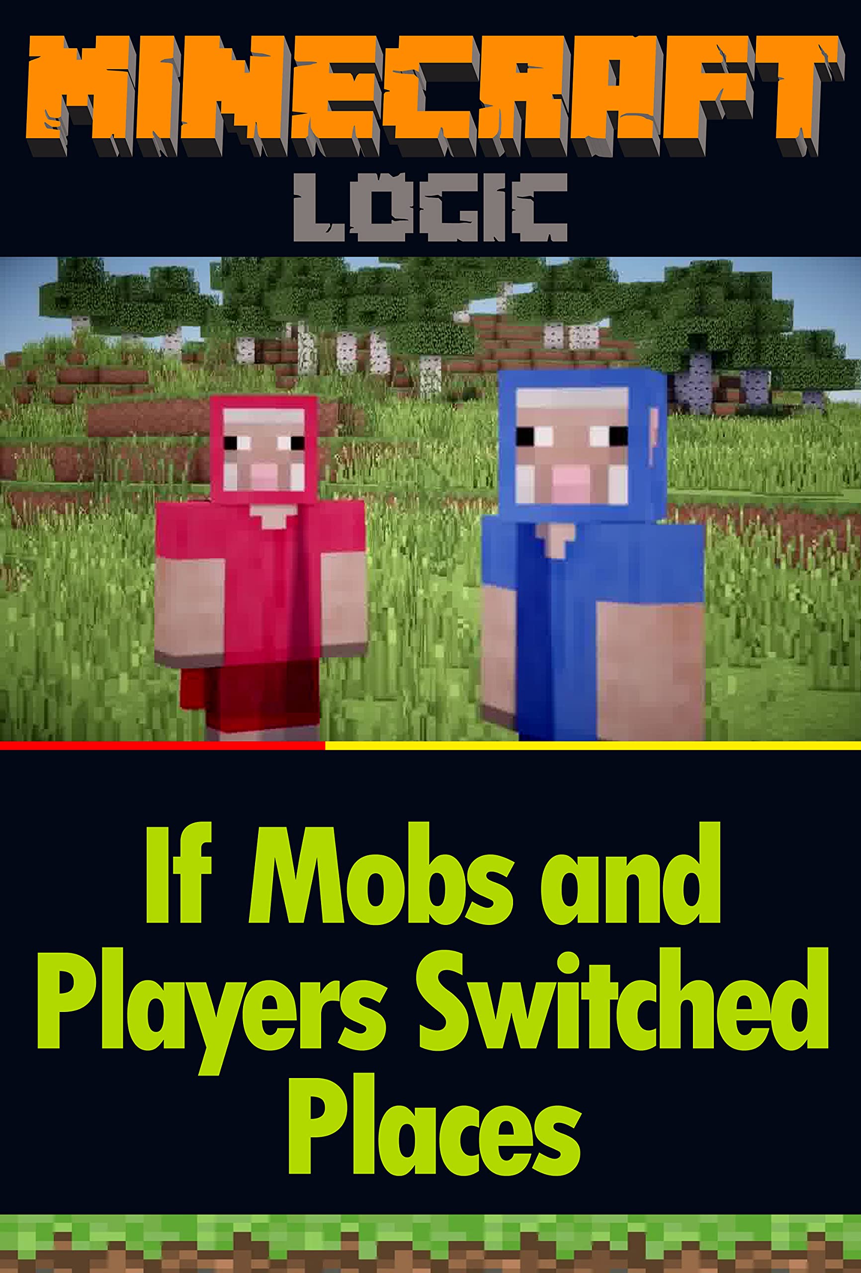 Funny Minecraft Story Comic: Switched Places Mobs and Players by ...