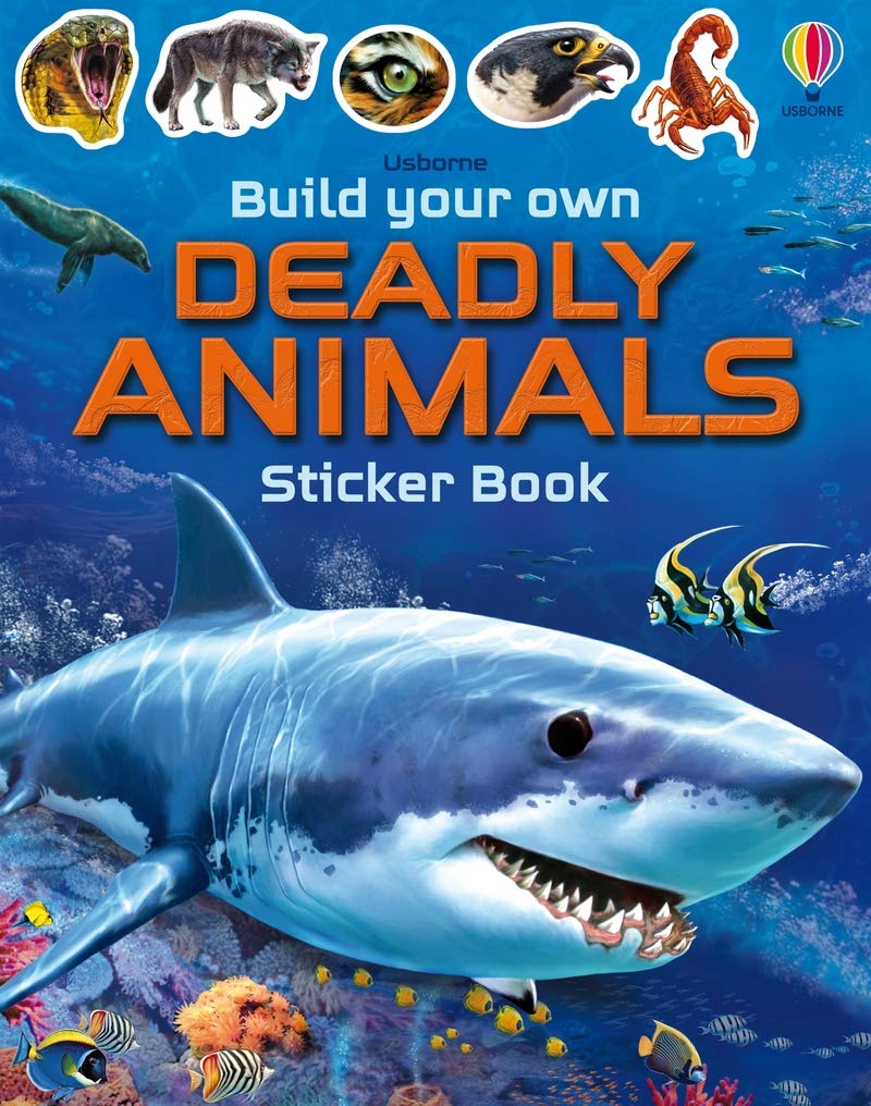 Build Your Own Deadly Animals Sticker Book by Simon Tudhope | Goodreads