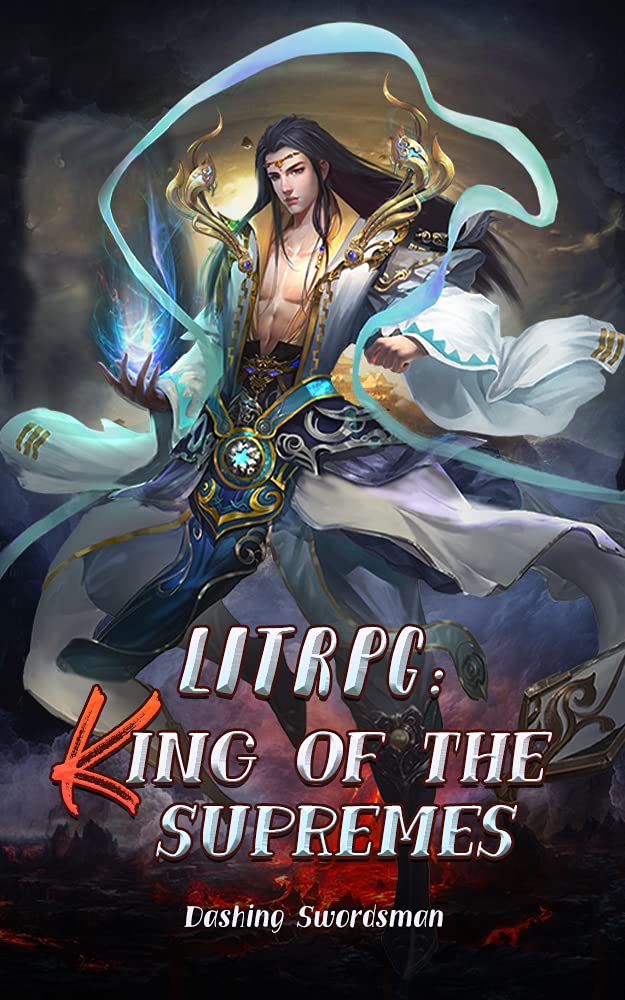 LitRPG: King of the Supremes: Summoning System: Call Strongest ...