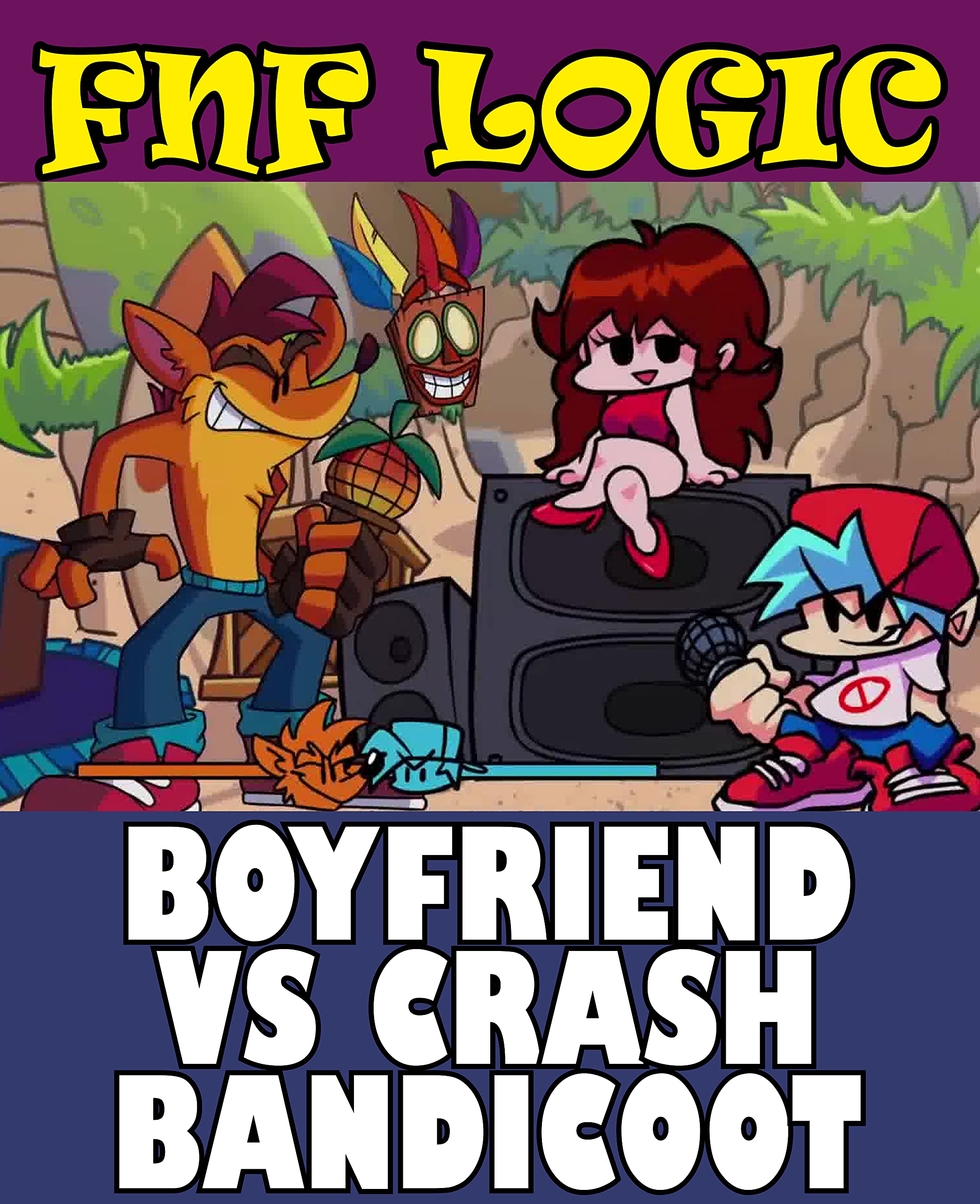 Funny Friday Night Funkin Story: Boyfriend VS Crash Bandicoot by ...