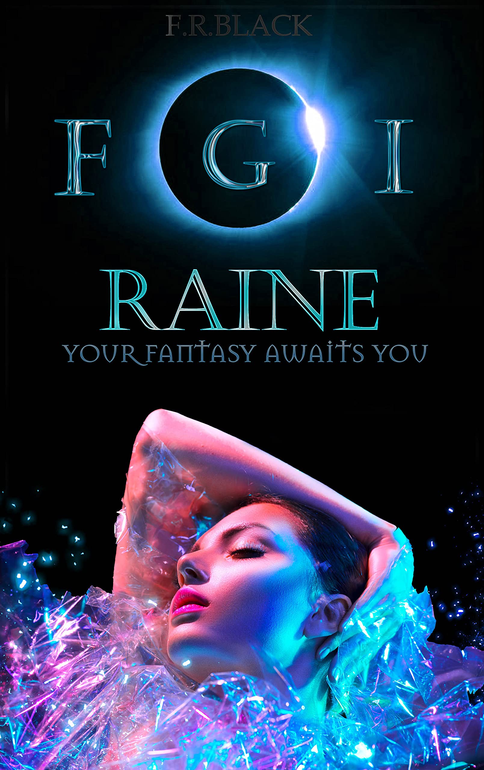 Fairy Godmother Incorporated: Raine (FGI Series Book 4) by F.R. Black ...