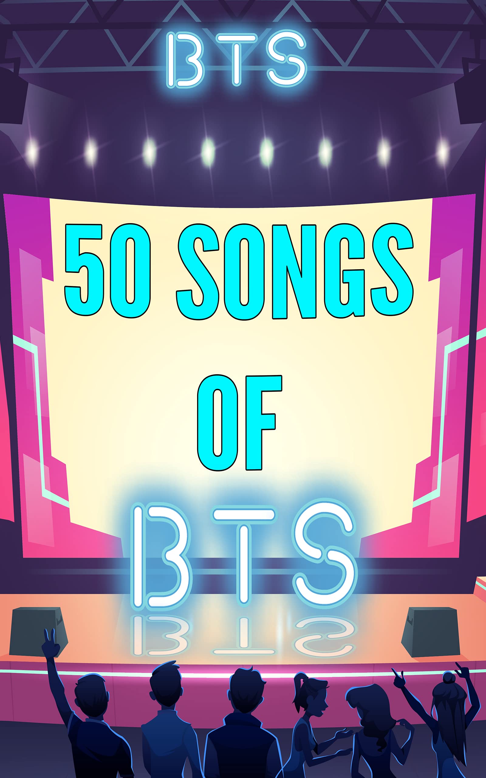 50 Songs of BTS by Stella Park | Goodreads