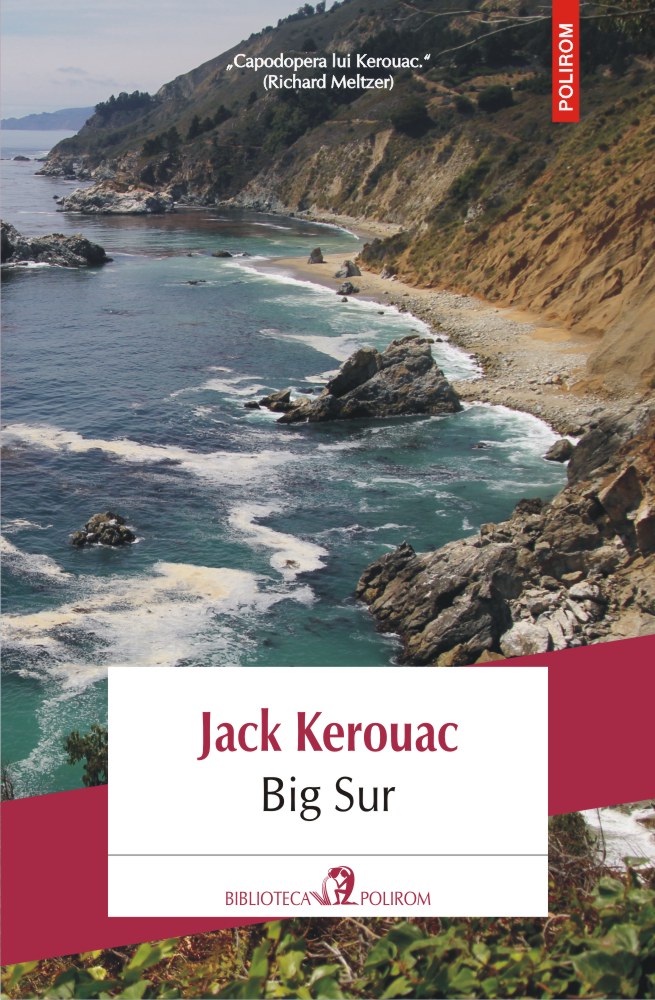 Big Sur by Jack Kerouac | Goodreads