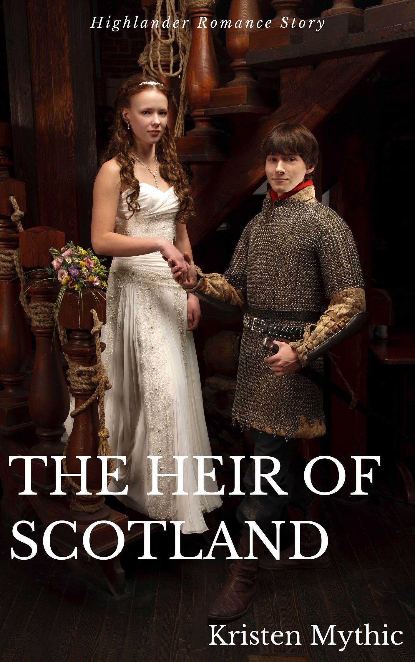 The Heir of Scotland: Highlander Romance Story by Kristen Mythic ...