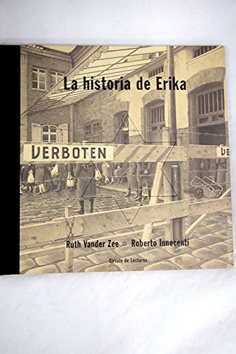 La historia de Erika by Ruth Vander Zee | Goodreads