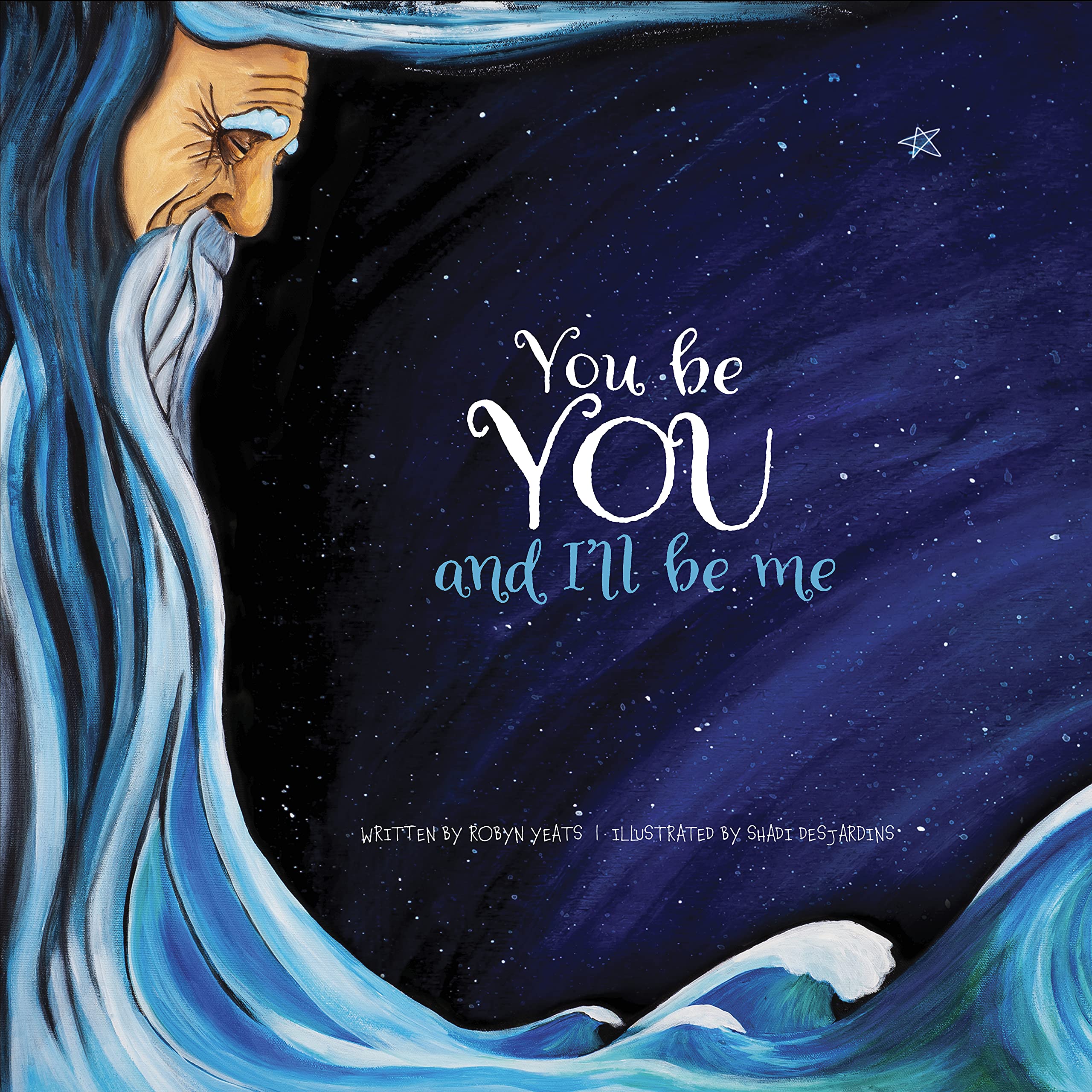 You Be You and I'll Be Me by Robyn Yeats | Goodreads