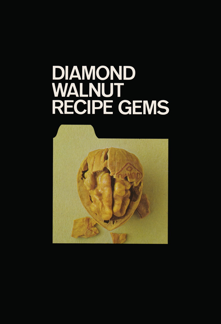 Diamond Walnut Recipe Gems by Diamond Walnut Kitchen | Goodreads