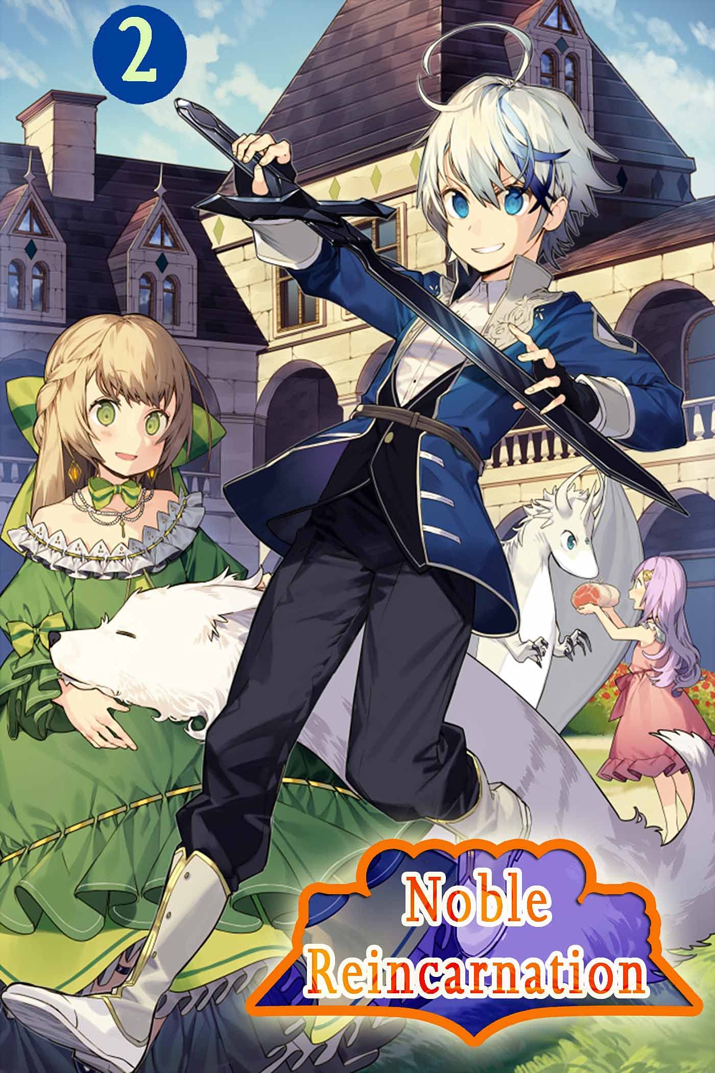 Noble Reincarnation: Isekai manga Volume 2 by Archil Dadeshkeliani ...