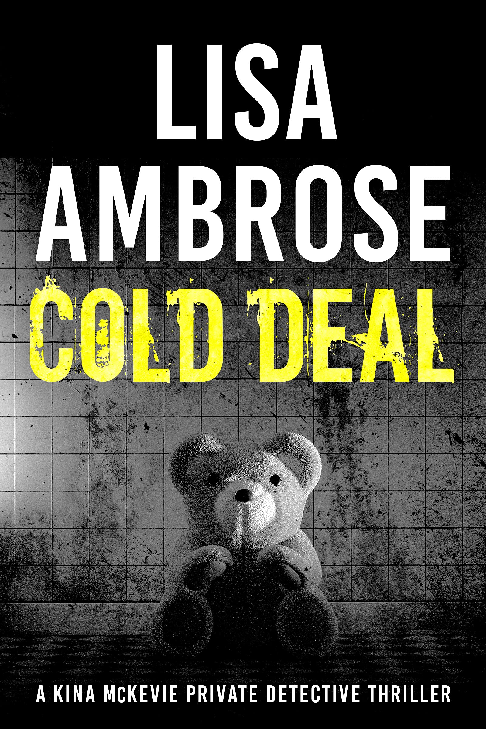 Cold Deal (East London's Rawest Detective) by Lisa Ambrose | Goodreads