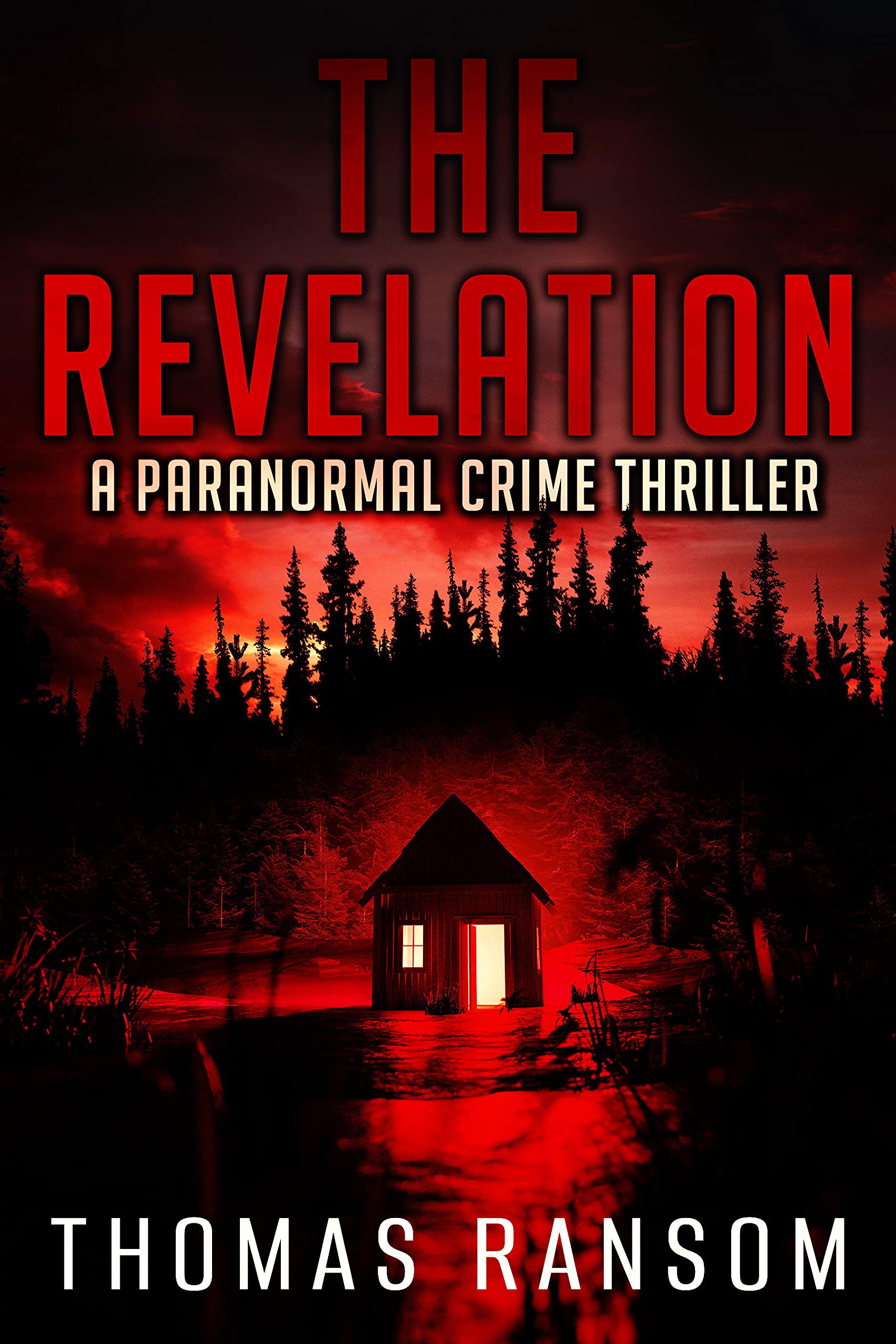 The Revelation (A Paranormal Crime Thriller Book 2) by Thomas Ransom ...