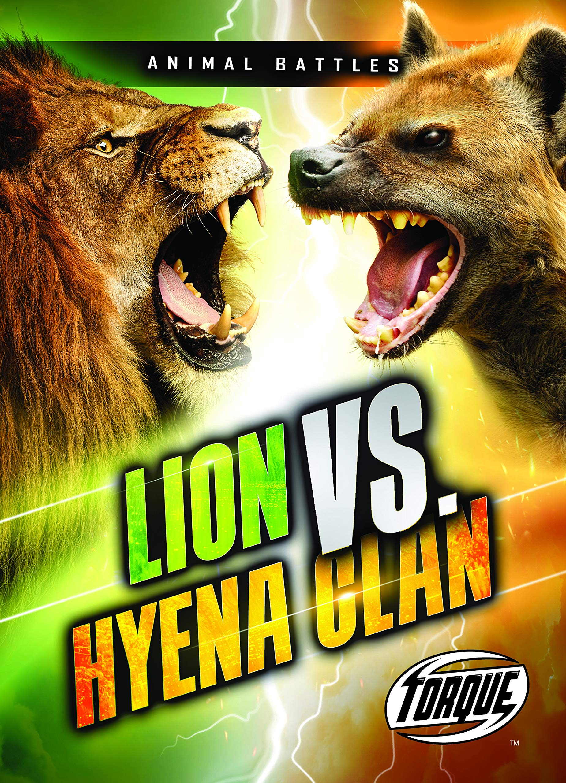 Lion vs. Hyena Clan (Animal Battles) by Nathan Sommer | Goodreads