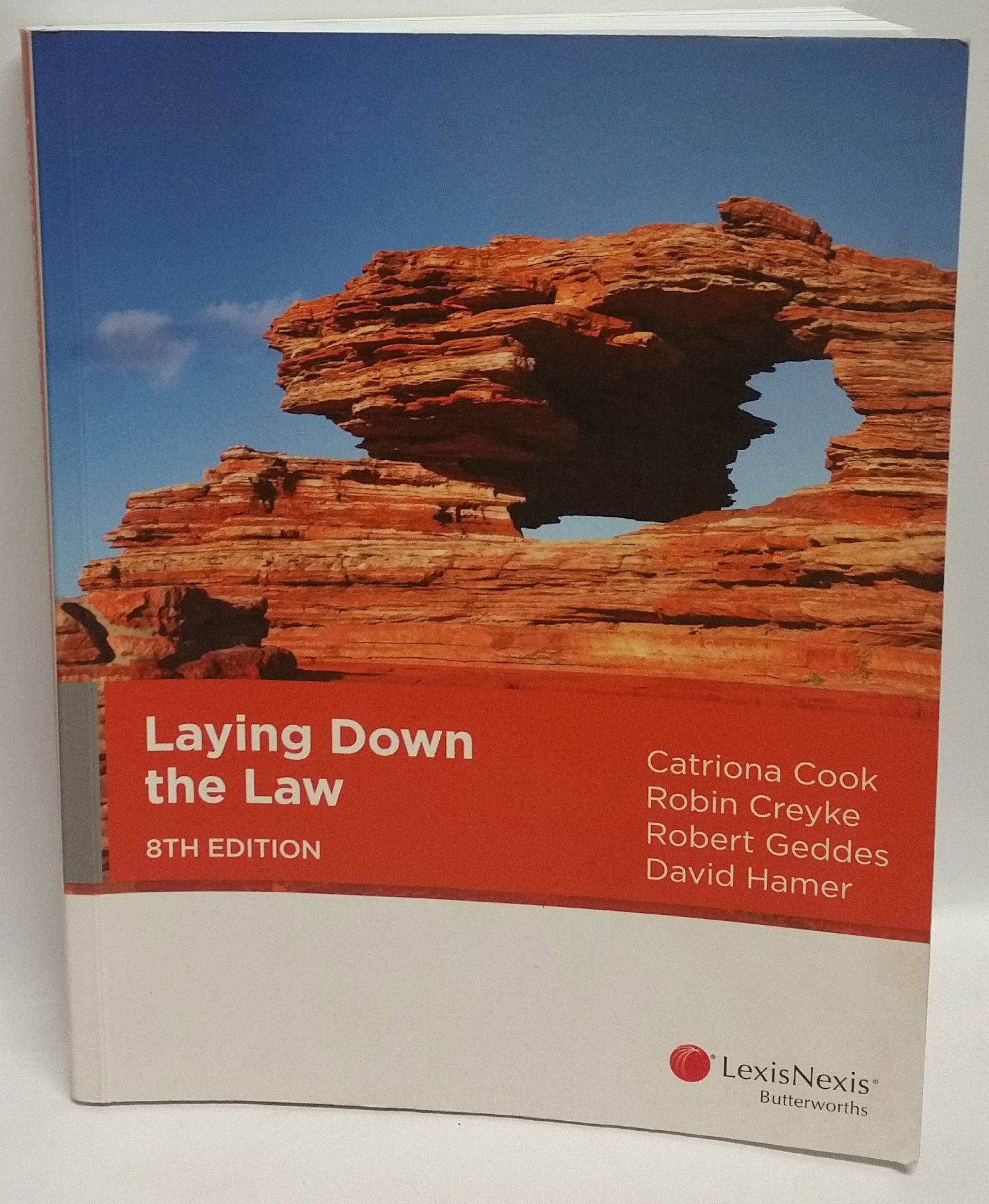 Laying Down the Law - 8th Edition by Catriona Cook Geoff Pryor Robin ...