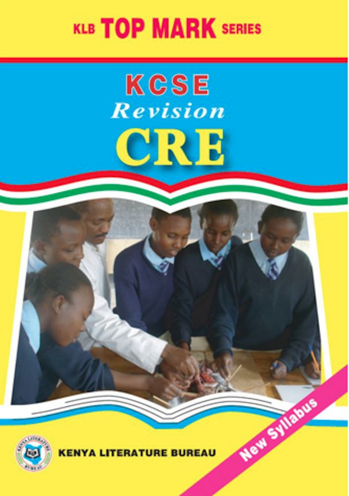 KSCE Revision: CRE by Kenya Literature Bureau | Goodreads