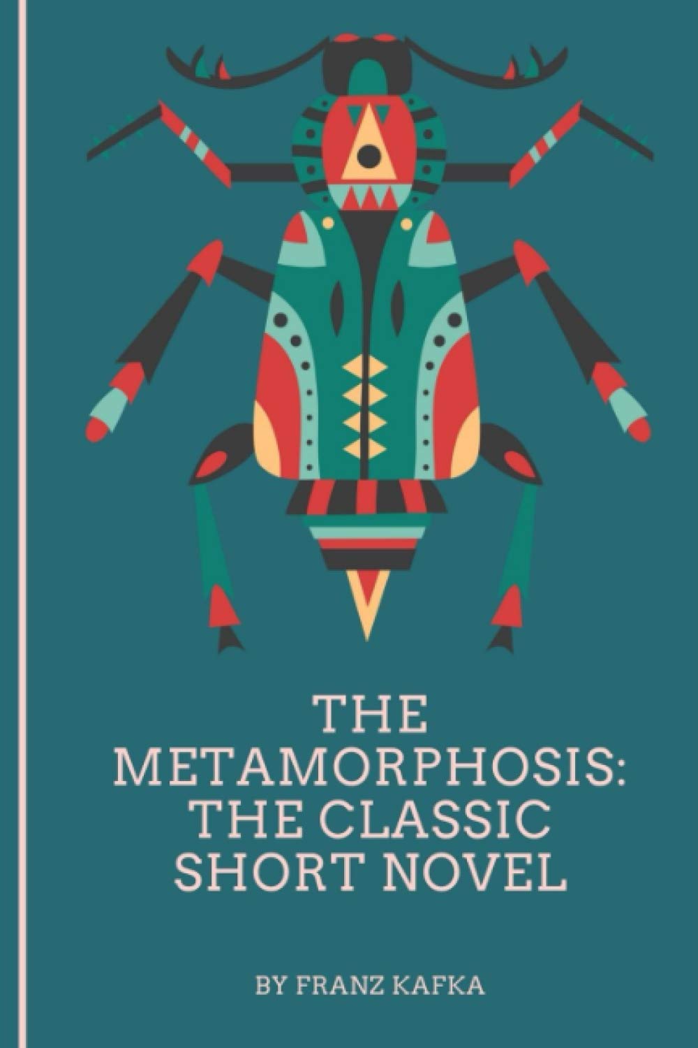 The Metamorphosis: The Classic Short Novel by Franz Kafka | Goodreads