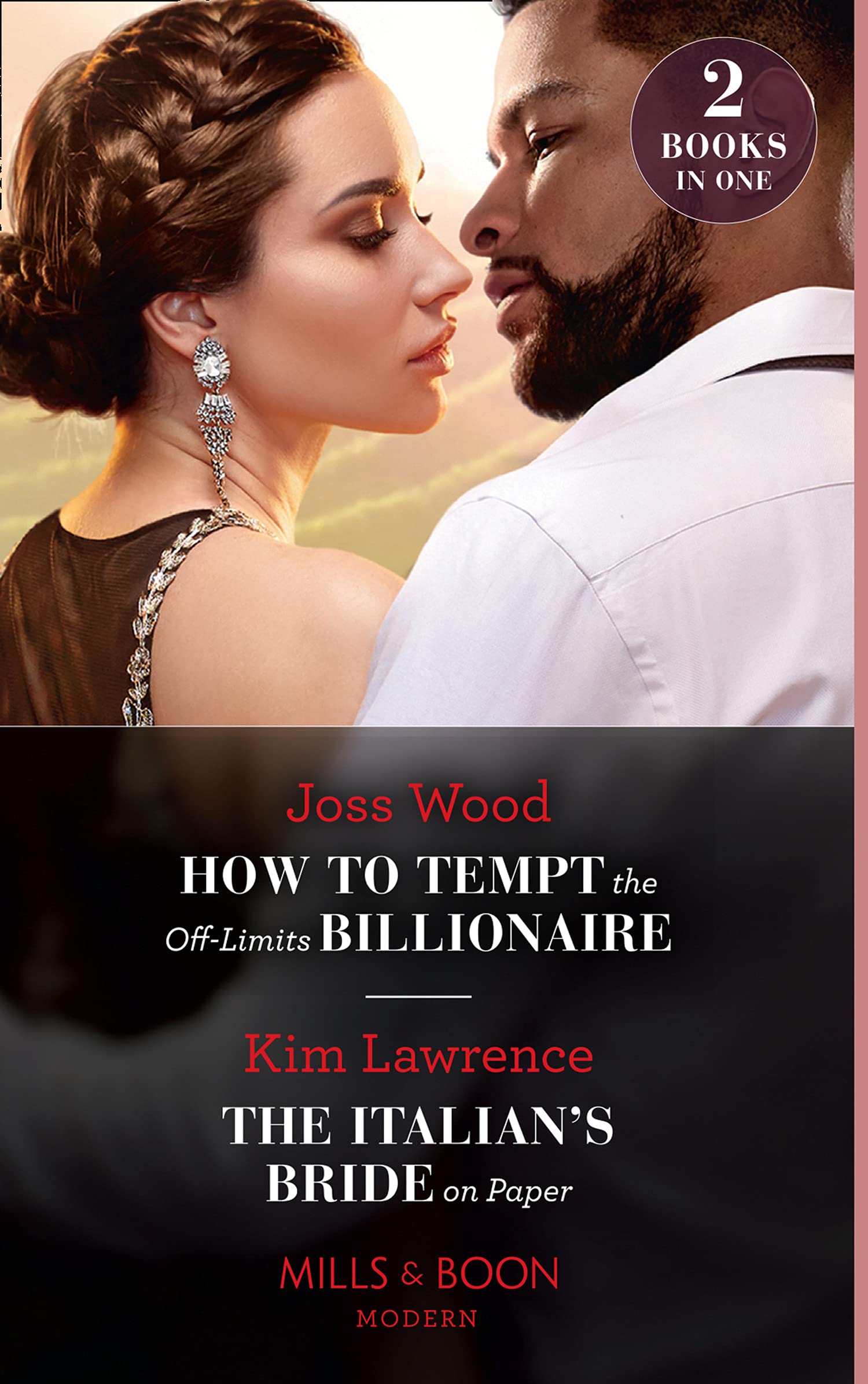 How To Tempt The Off-Limits Billionaire / The Italian's Bride On Paper ...
