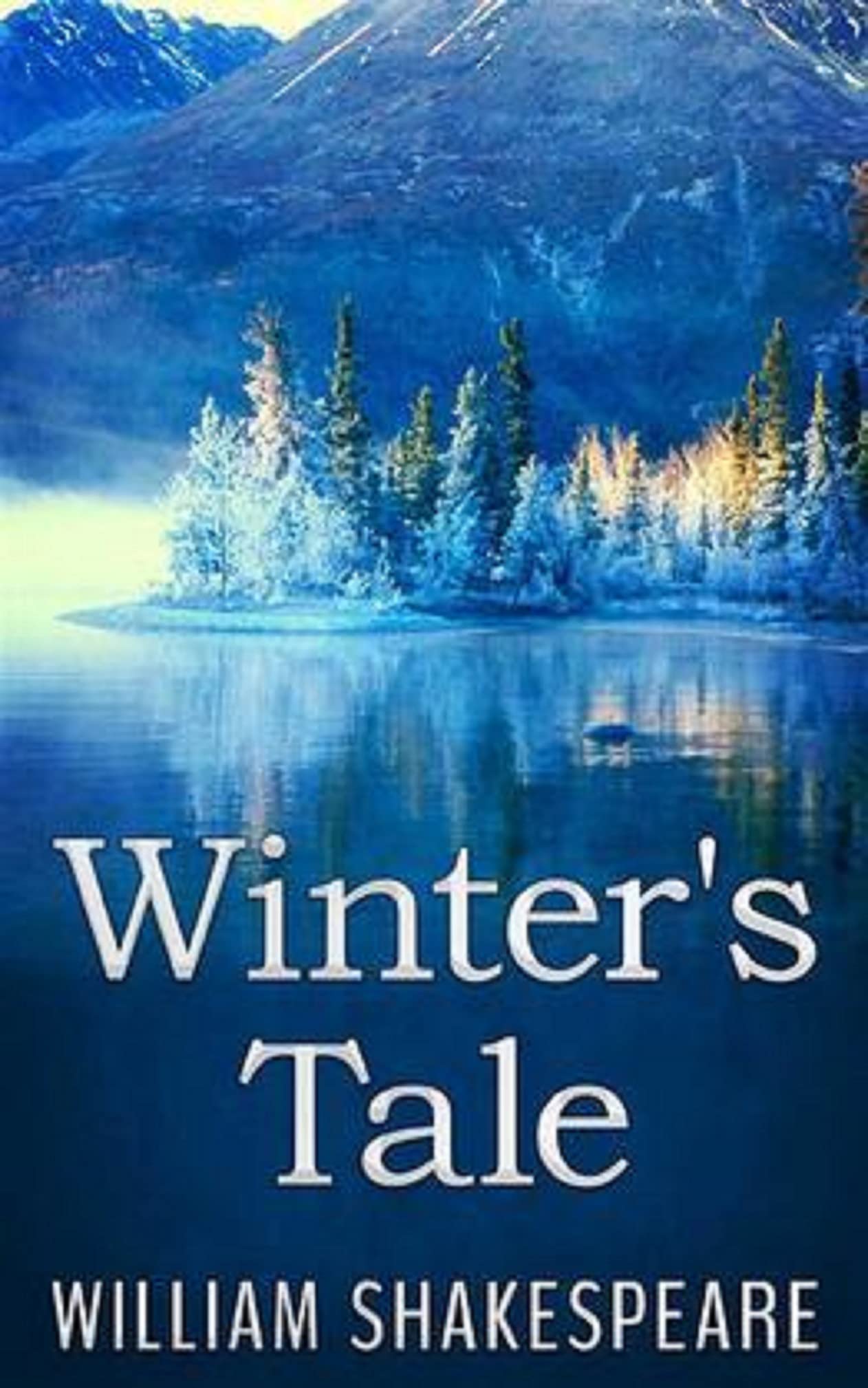 The Winter’s Tale by William Shakespeare illustrated edition by William ...