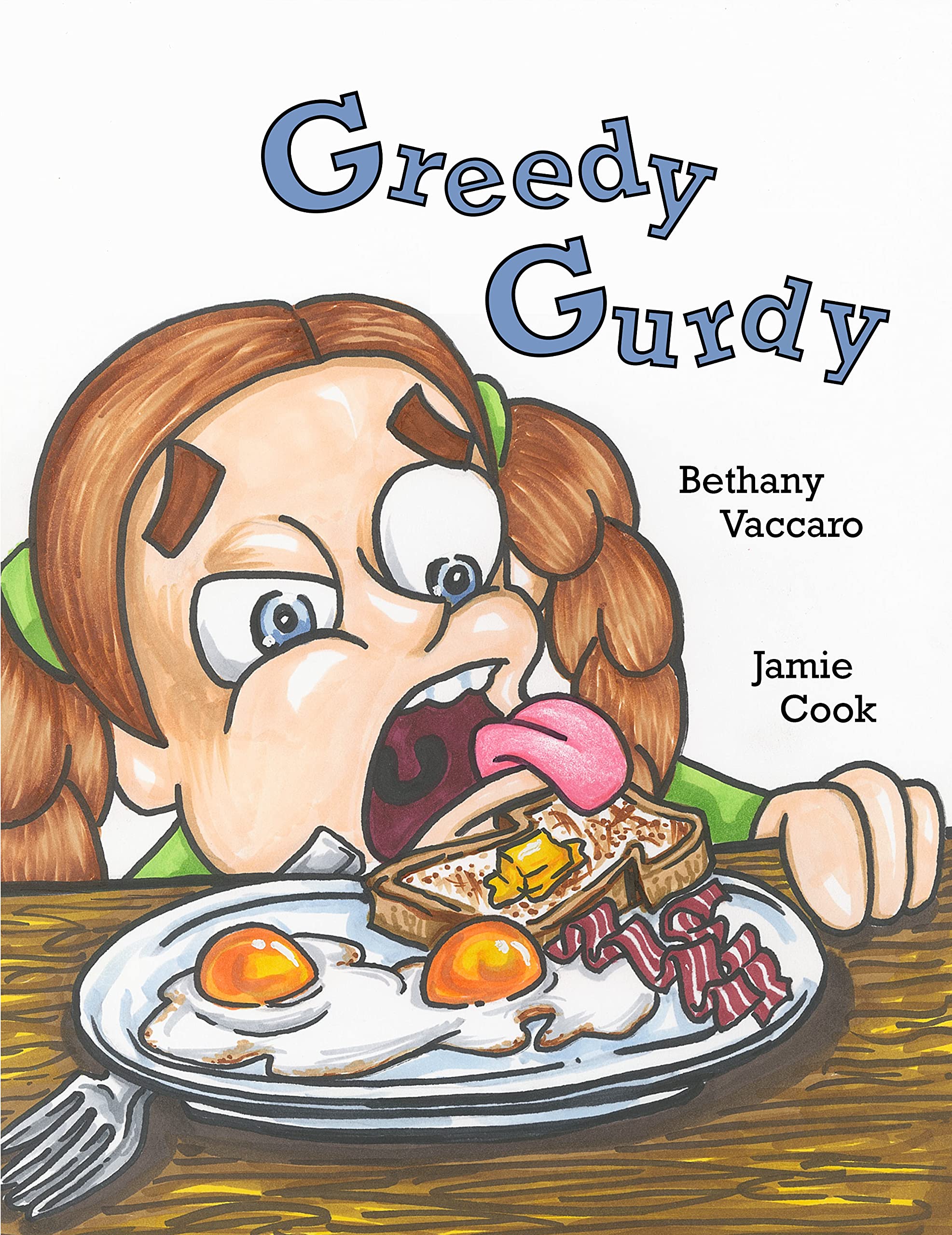 Greedy Gurdy by Bethany Vaccaro | Goodreads