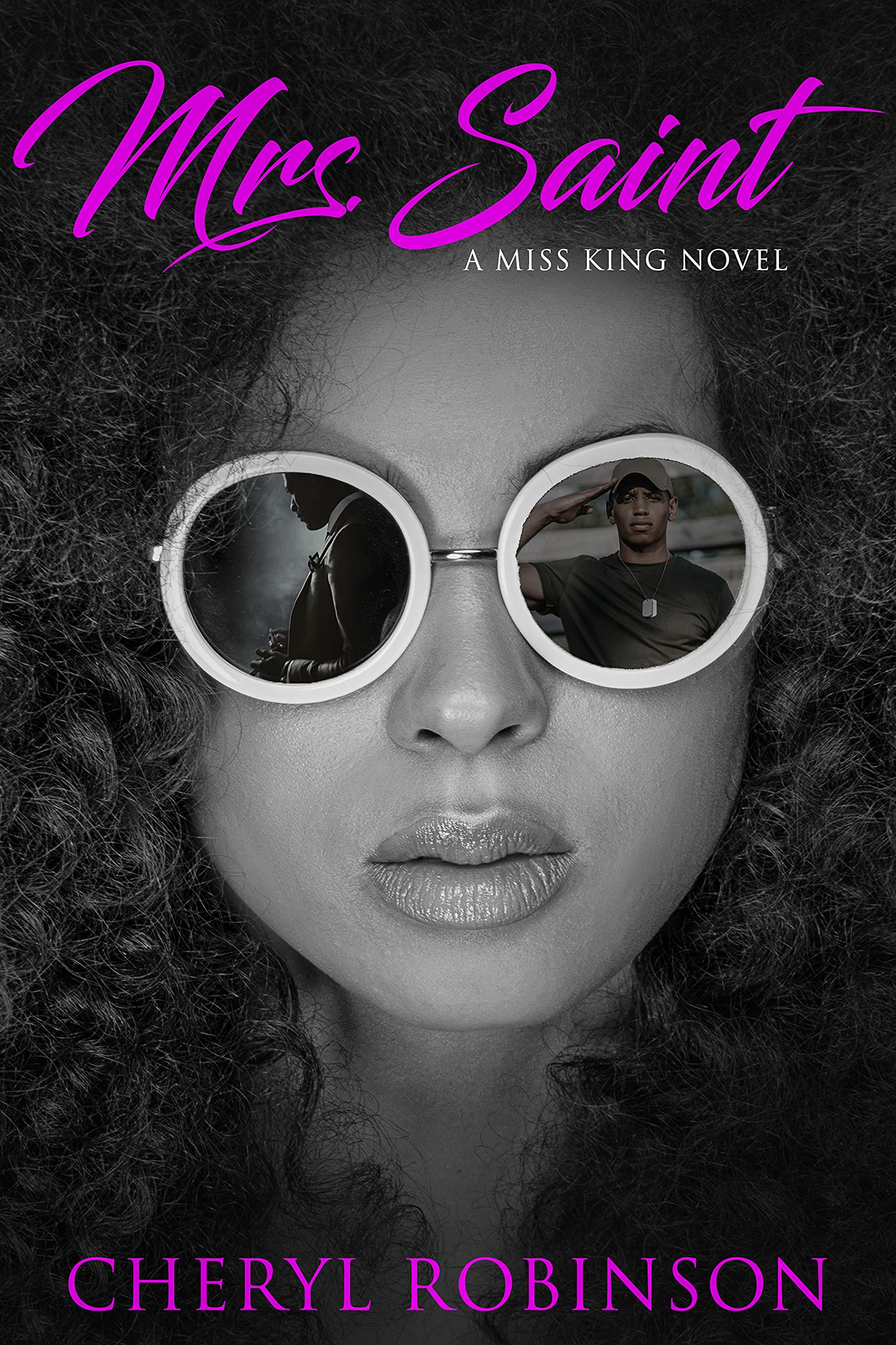 Mrs. Saint (A Miss King Novel Book 3) by Cheryl Robinson | Goodreads