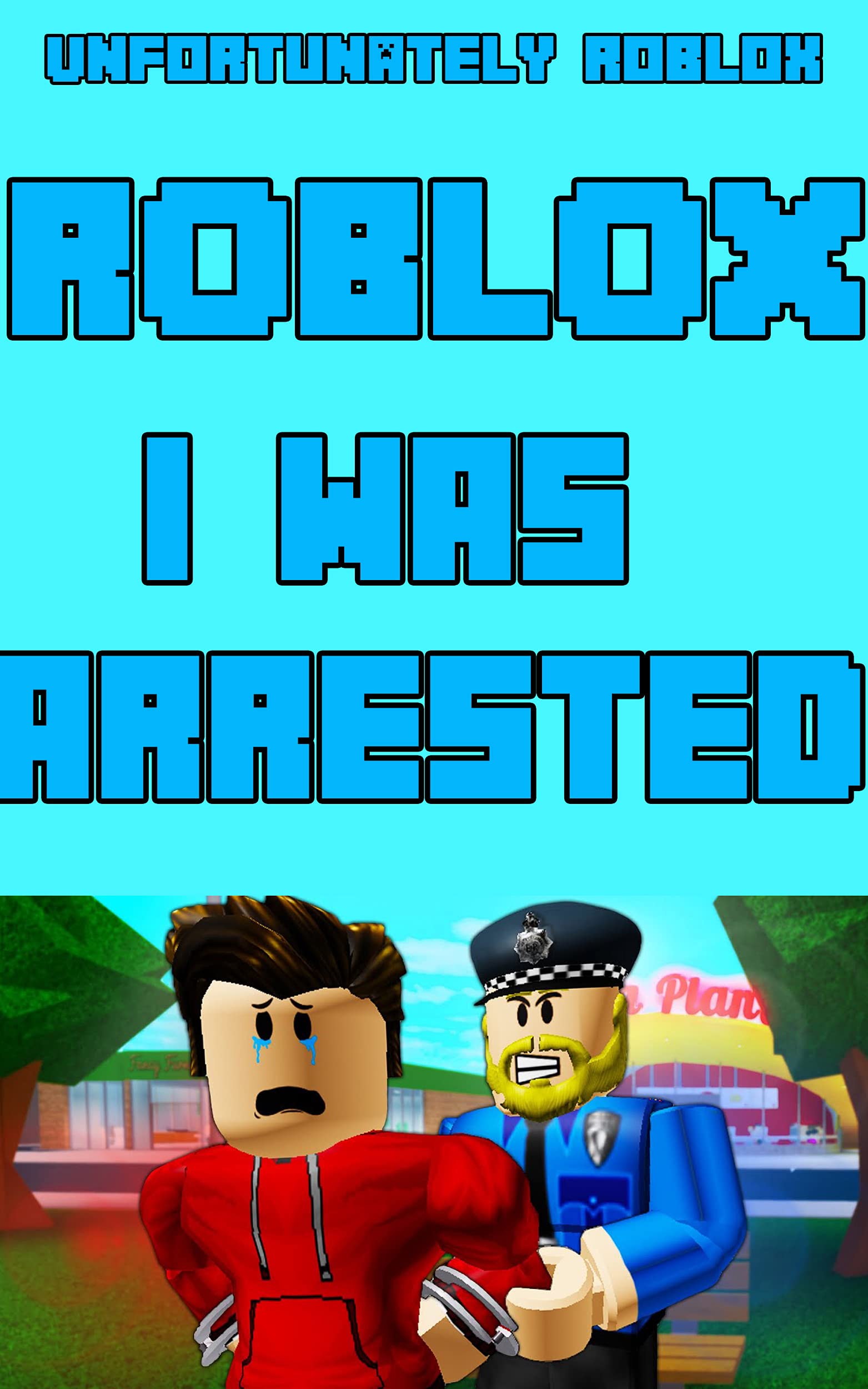 A roblox brookhaven: I Was Arrested_roblox adopt me comic by Betsy Bell ...